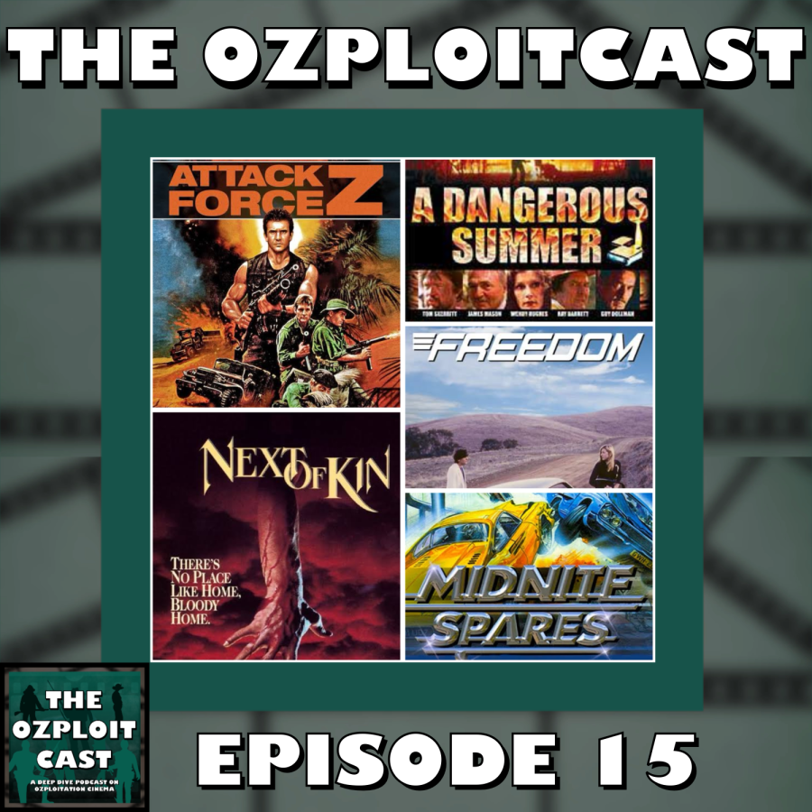 The Ozploit Cast – Episode 15: ‘1982 – 1983’ Attack Force Z, A ...